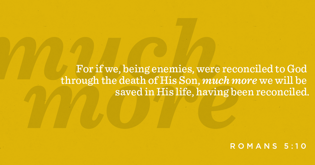 The Two Halves Of The Gospel In Romans 5 10 The Two Halves Of The Gospel In Romans 5 10